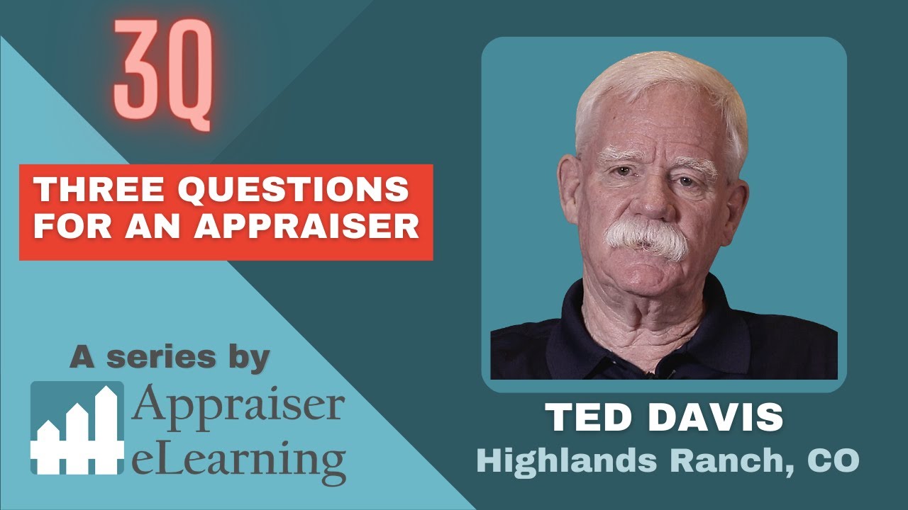 3 Questions for an Appraiser - Ted Davis - YouTube