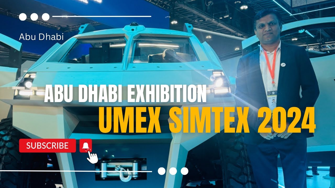 UMEX Simtex 2024 Exhibition Abu Dhabi UAE - YouTube