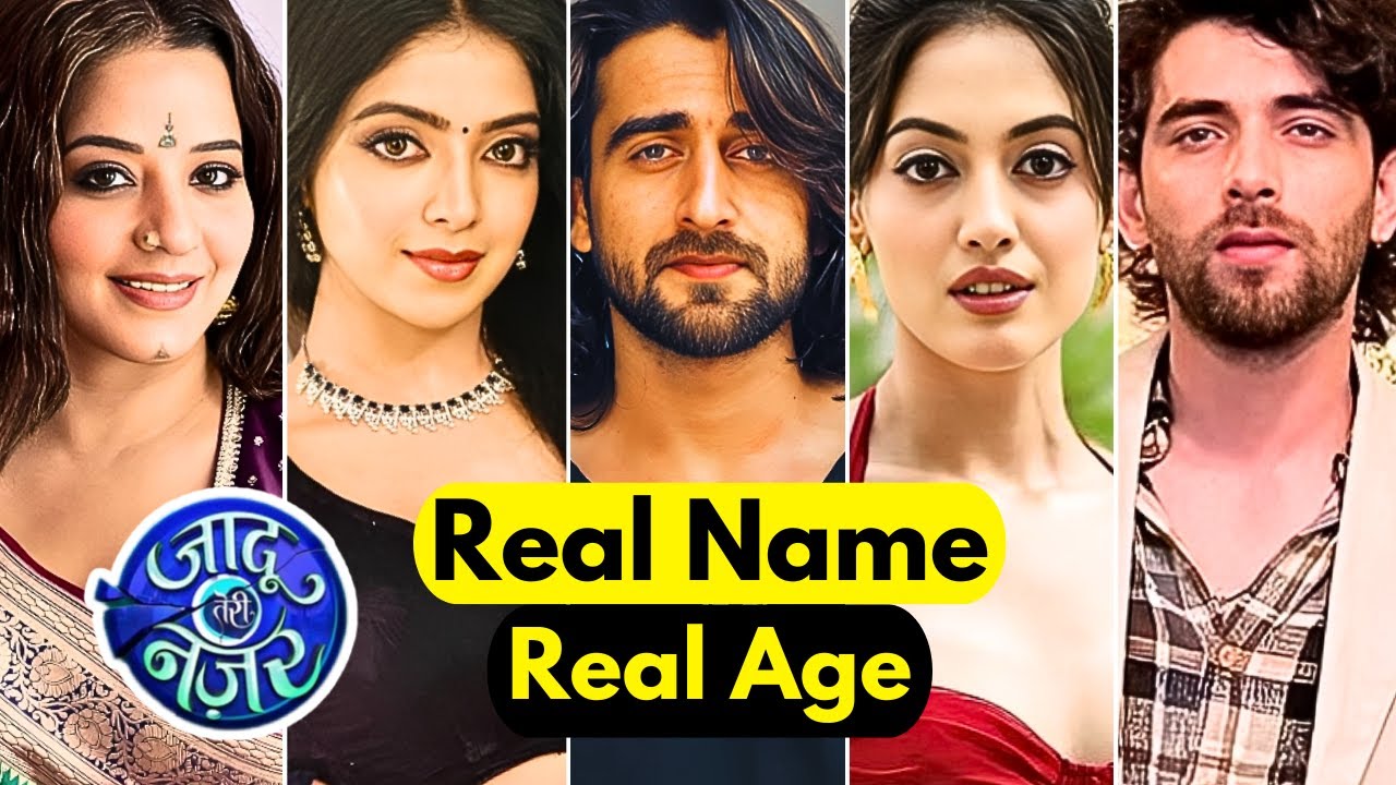 Jaadu Teri Nazar Serial New Cast Name and Age | Jadu Teri Nazar Serial ...