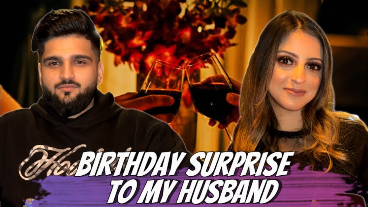 Birthday Surprise To My Husband | SunNy Jutt | Vlog - YouTube