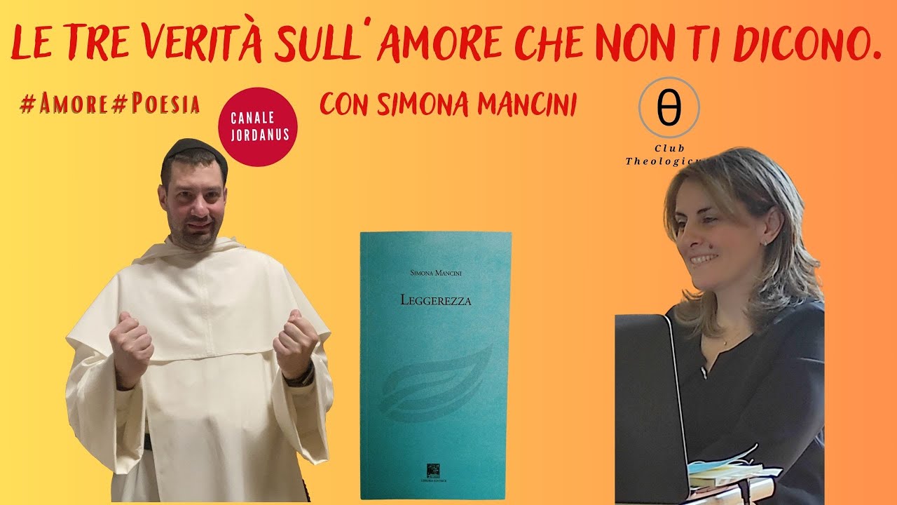 Le Tre verità sull amore che NON ti dicono. Con Simona Mancini #amore #poesia - YouTube