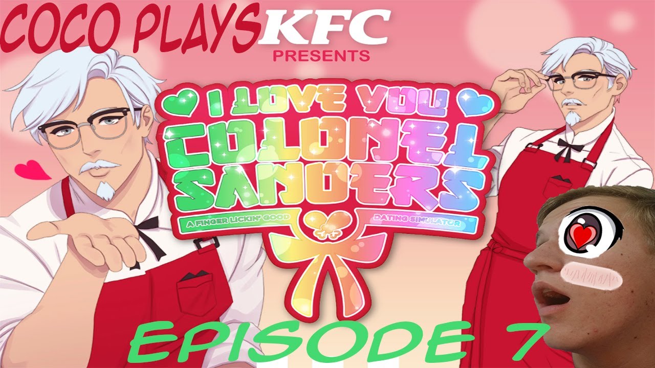 Coco Plays: I Love You Colonel Sanders! (Episode 7) - YouTube