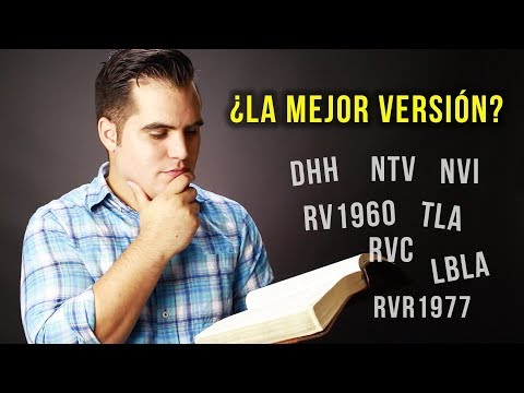 ¿Estás leyendo bien la Biblia? ¿Cuál es la mejor versión? ¿Cómo entenderla?