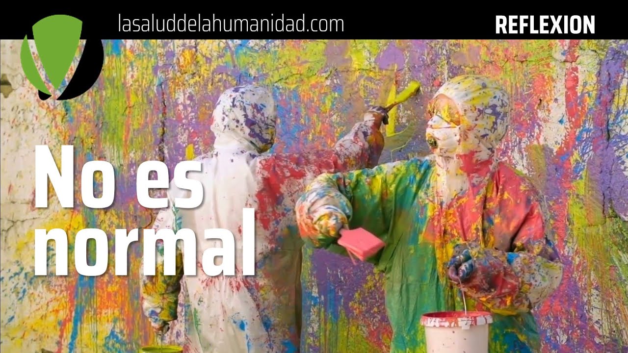No es normal - REFLEXIONES - 156 - YouTube