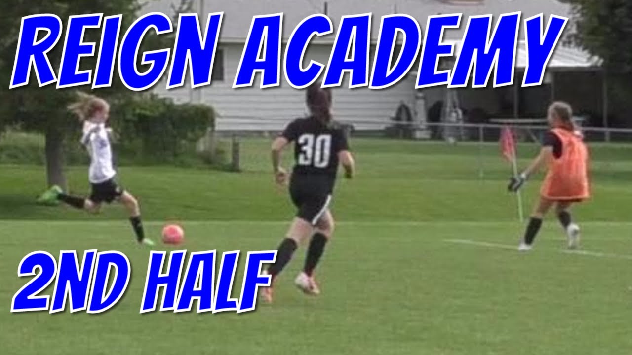 Reign Academy G08 @ EW Surf G08 Royal 9/22/19 2nd Half - YouTube
