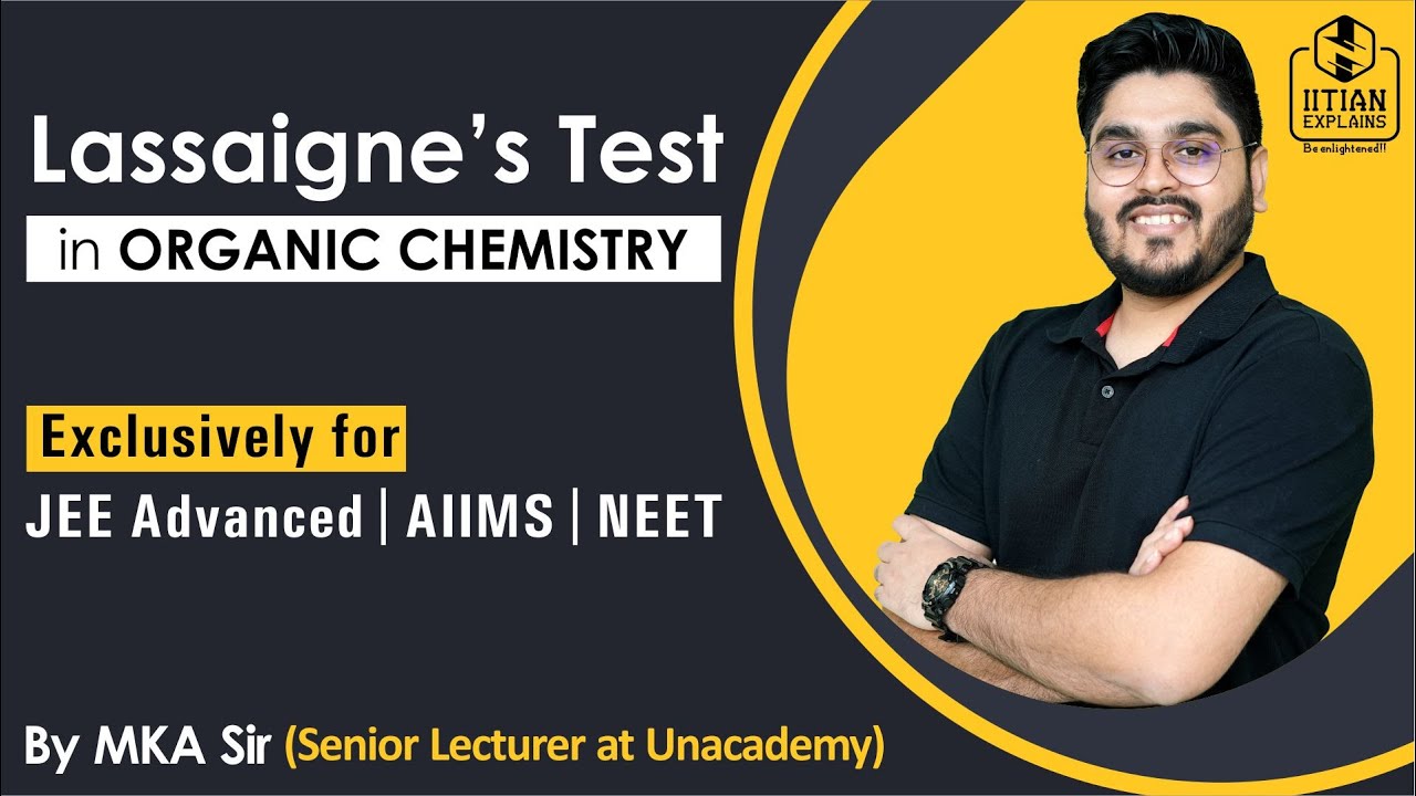 Lassaigne's Test in Organic Chemistry | A Must Watch Lecture before ...