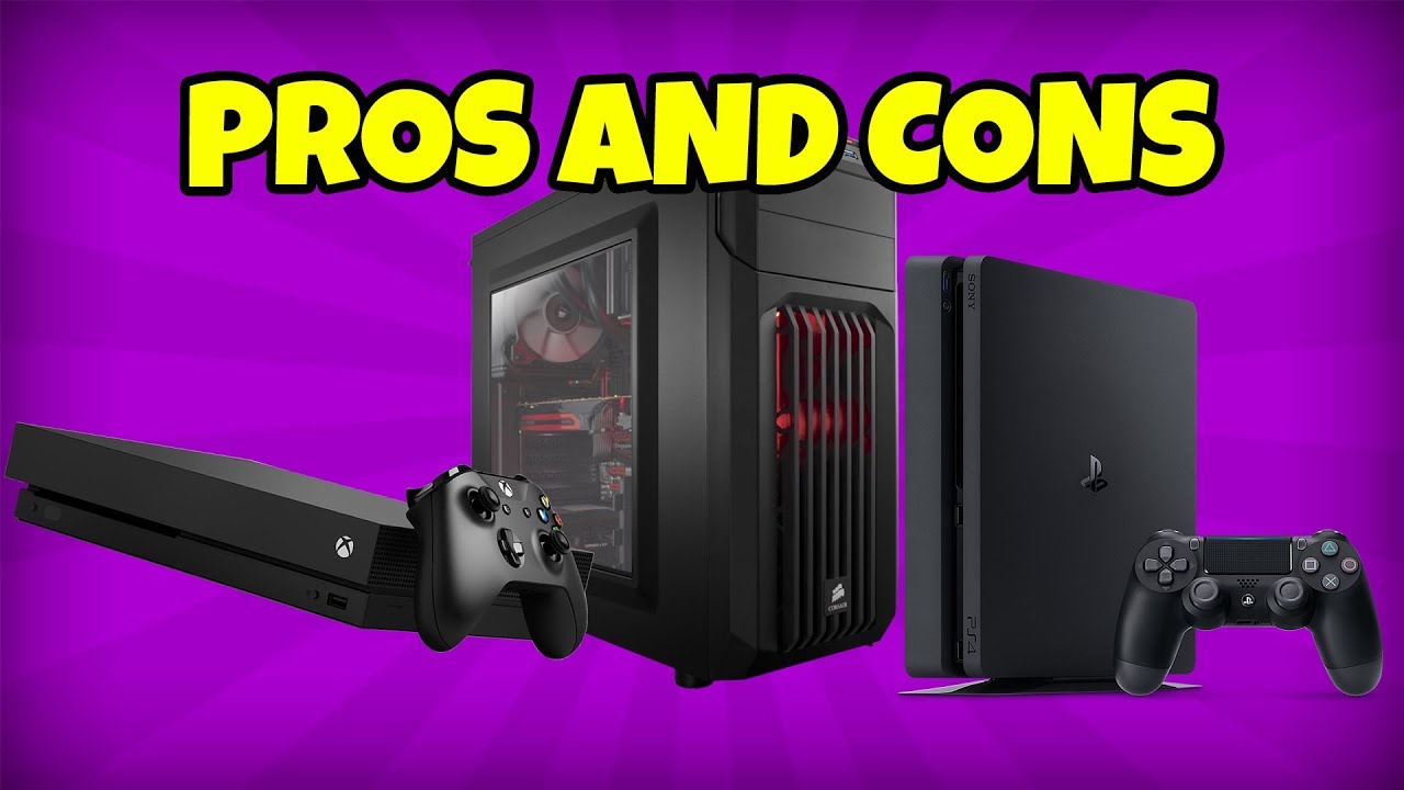 The Pros & Cons to PC and Console Gaming - YouTube