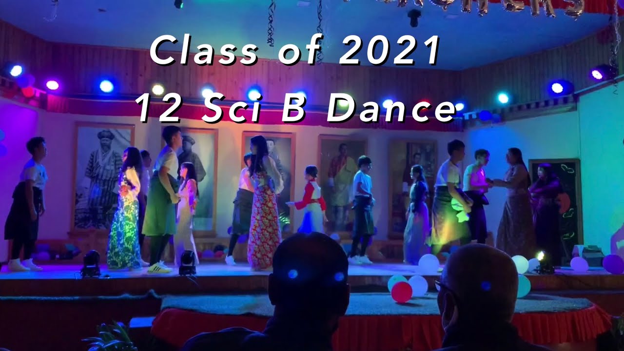 Class of 2021 | 12 Science B | Bhutanese Dance | Ugyen Academy HSS ...