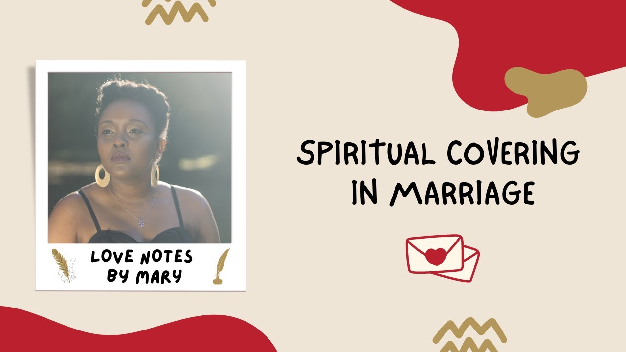 Spiritual Covering In Marriage | Marriage Advice - YouTube