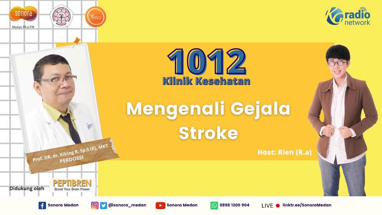Mengenal Gejala Stroke | 1012 - Klinik Kesehatan : Mengenali Gejala Stroke - Part 1 - YouTube