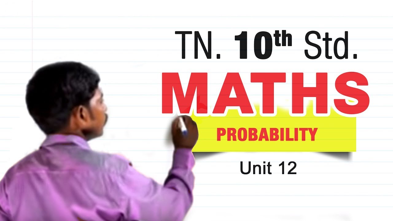 Probability - Unit 12 - 10th Std Maths - TN Samacheer - YouTube