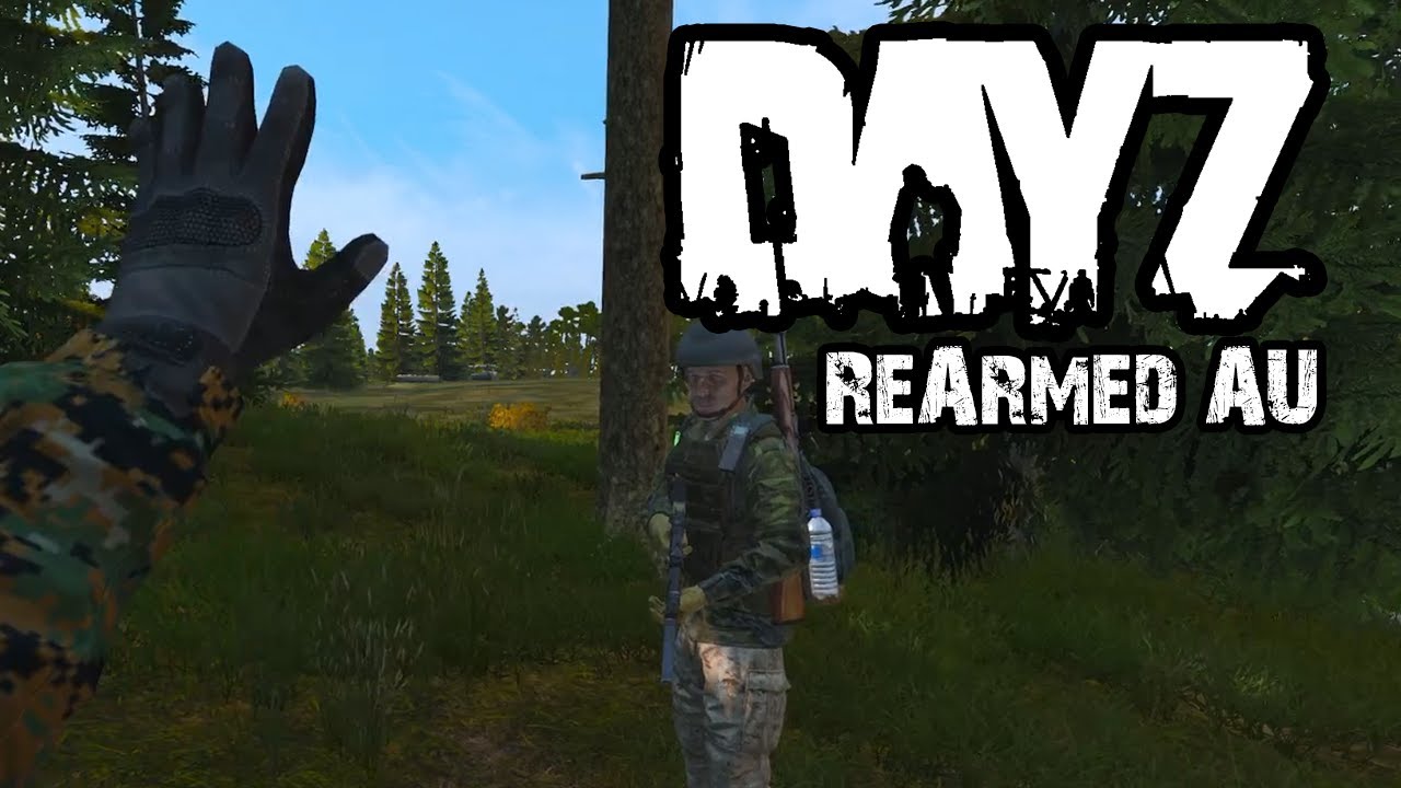 DayZ | ReArmed AU | Day 1 Highlights - YouTube