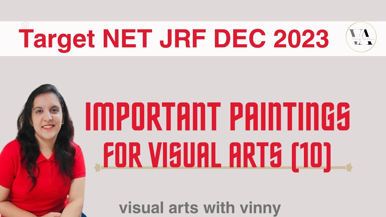 IMPORTANT PAINTINGS NET JRF VISUAL ARTS PART 10 - YouTube