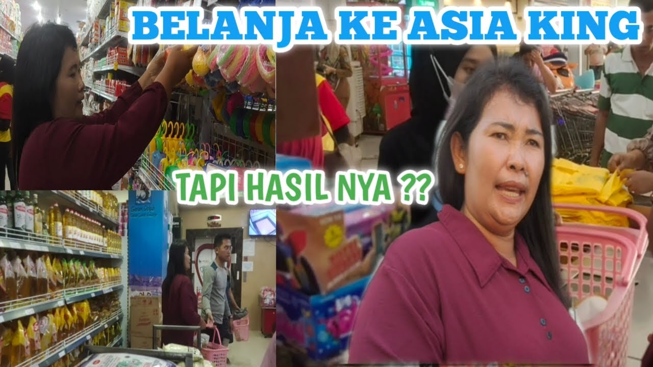 BELANJA KE ASIA KING|TAPI HASIL NYA ?? - YouTube