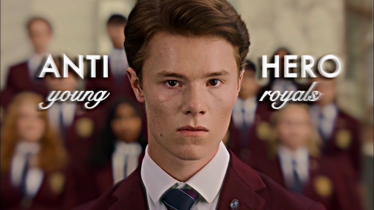 Wilhelm | Young royals || Anti-hero - YouTube