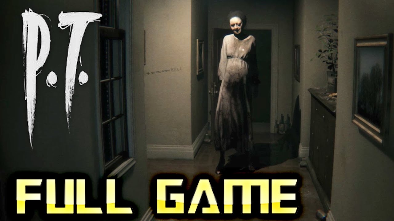Playing the ORIGINAL P.T. in 2024 | Full Game Walkthrough | No ...