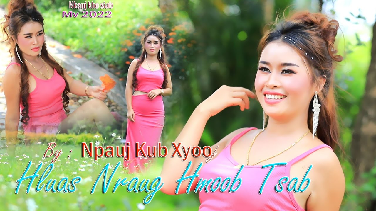 npauj kub xyooj nraug hmoob tsab - YouTube