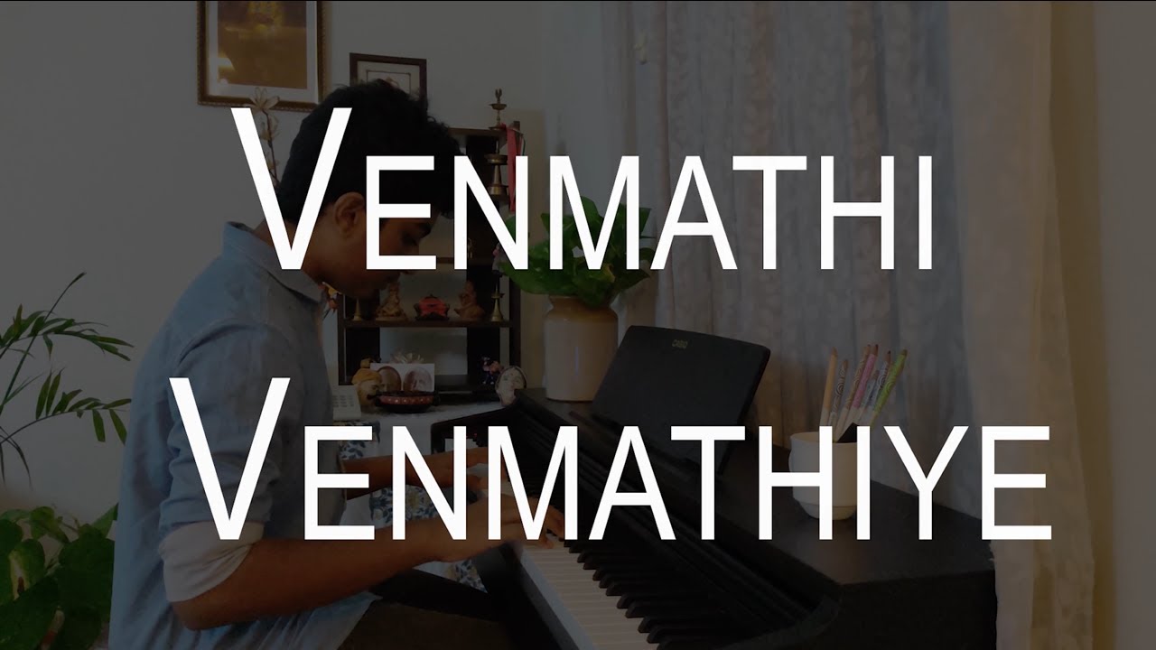 Venmathi Venmathiye-(piano cover) | Harris Jayaraj | Minnale - YouTube