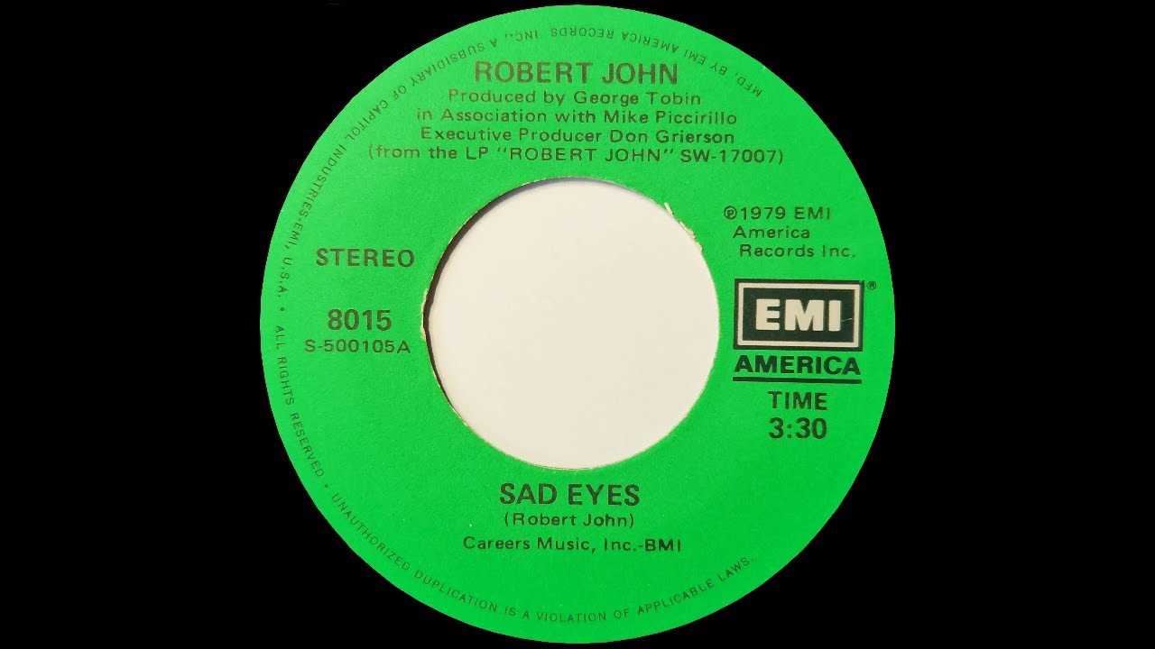Sad Eyes - Robert John (STEREO) - YouTube