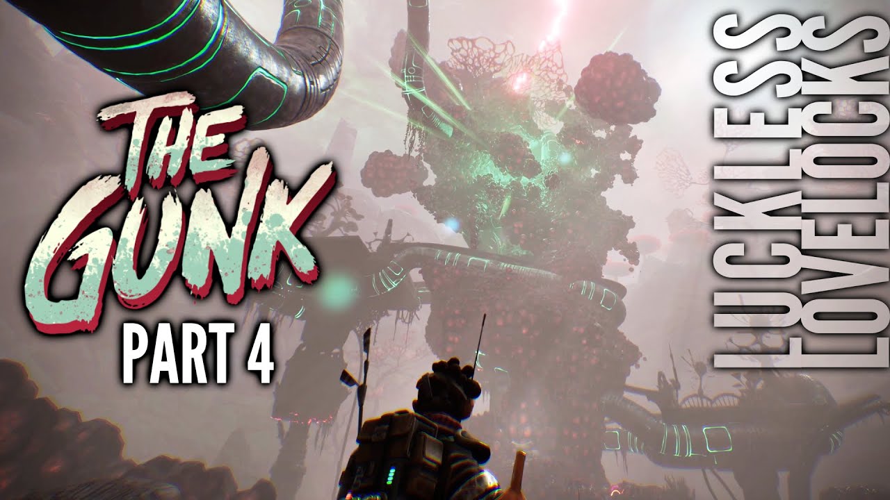The Gunk Part 4 // Gunk Tower // Let's Play Playthrough 4k 60fps - YouTube