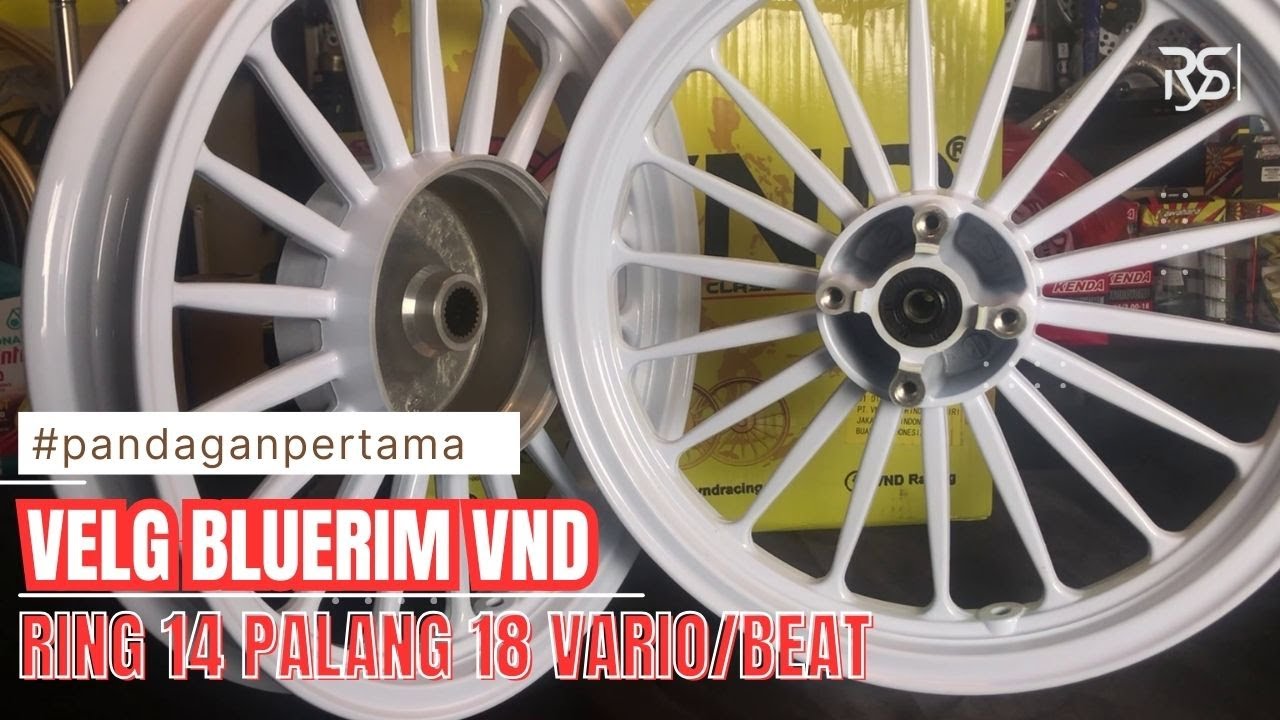 Review Velg Bluerim VND Ring 14 Palng 18 Vario/Beat #pandanganpertama ...