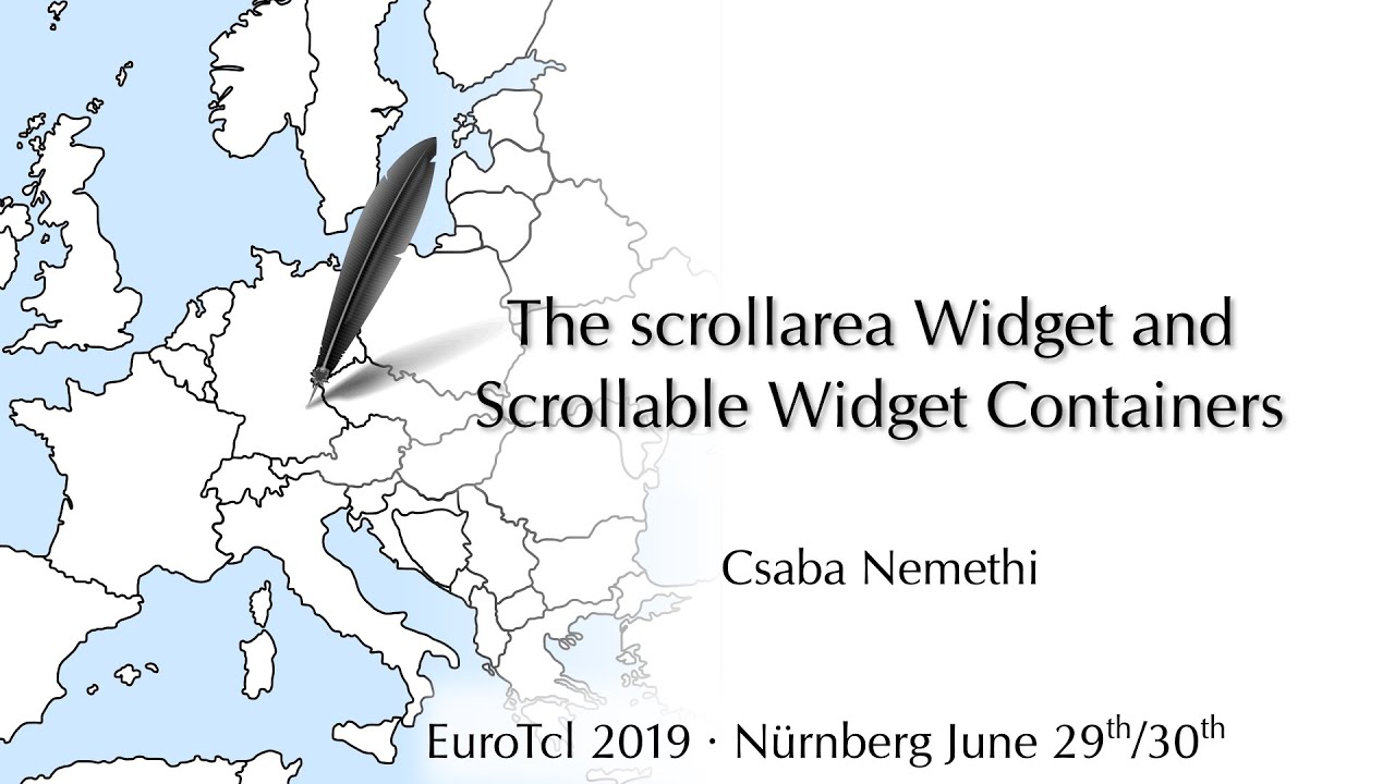 EuroTcl2019: The scrollarea Widget and Scrollable Widget Containers (Csaba Nemethi) - YouTube