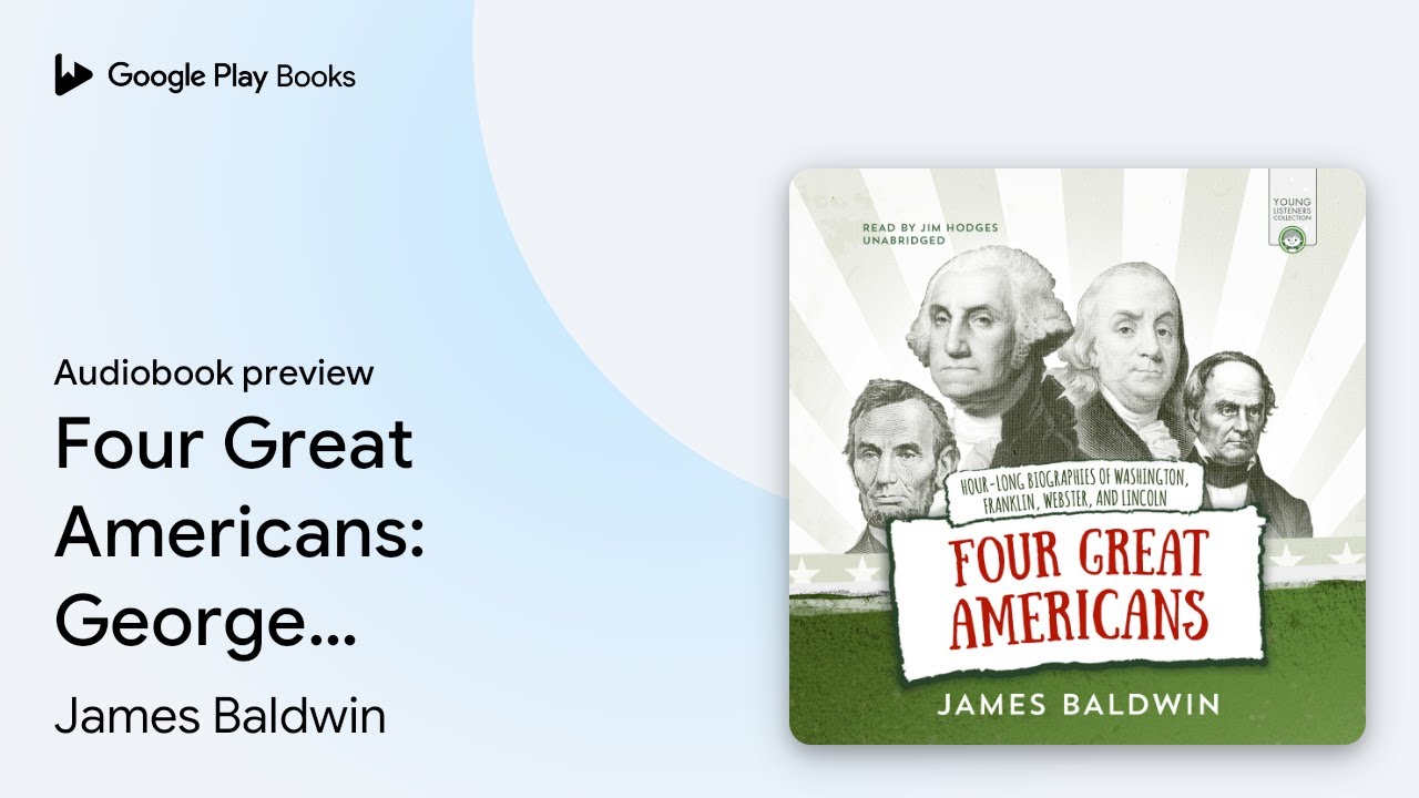 Four Great Americans: George Washington,… by James Baldwin · Audiobook ...