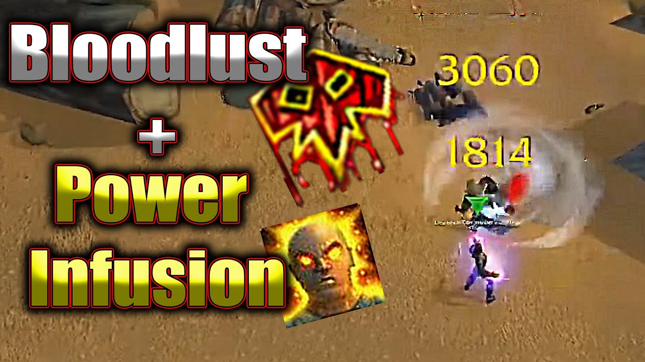 1 Man Army - Power Infusion + Bloodlust = Huge Crit - WoW Classic: Best ...