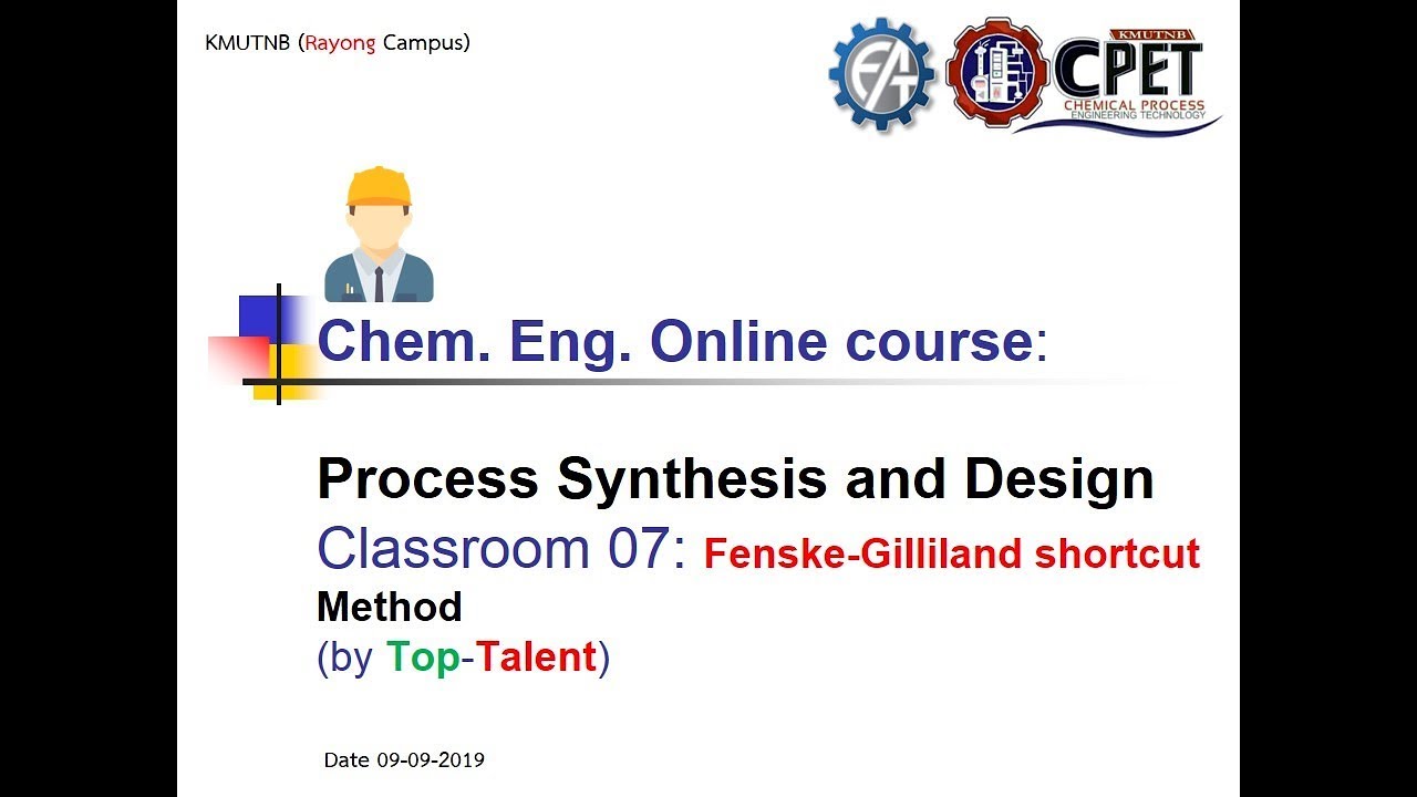 Class Room No. 07 : Fenske-Gilliland shortcut method - YouTube