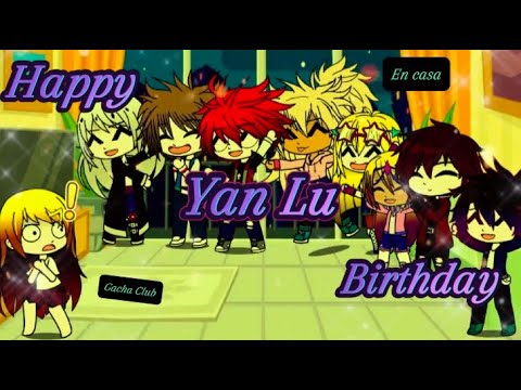 Happy Birthday Yan Lu 🥳 16 de enero del 2024 お誕生日おめでとう ヤン・ルー ( Feliz ...