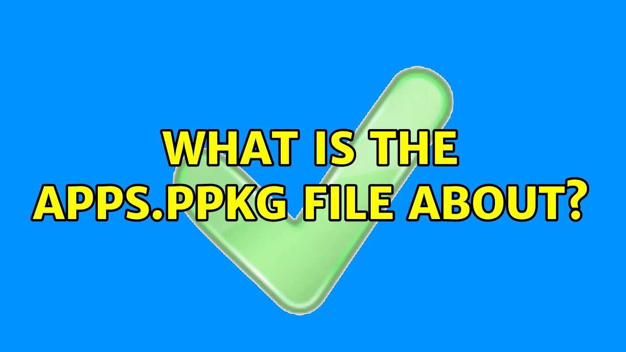 What is the Apps.ppkg file about? - YouTube