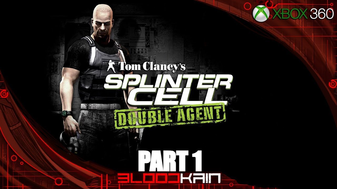 TOM CLANCY'S SPLINTER CELL DOUBLE AGENT | XBOX 360 | ПРОХОЖДЕНИЕ | PART ...
