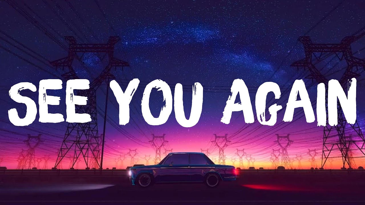 Wiz Khalifa - See You Again ft. Charlie Puth (Lyrics) - YouTube