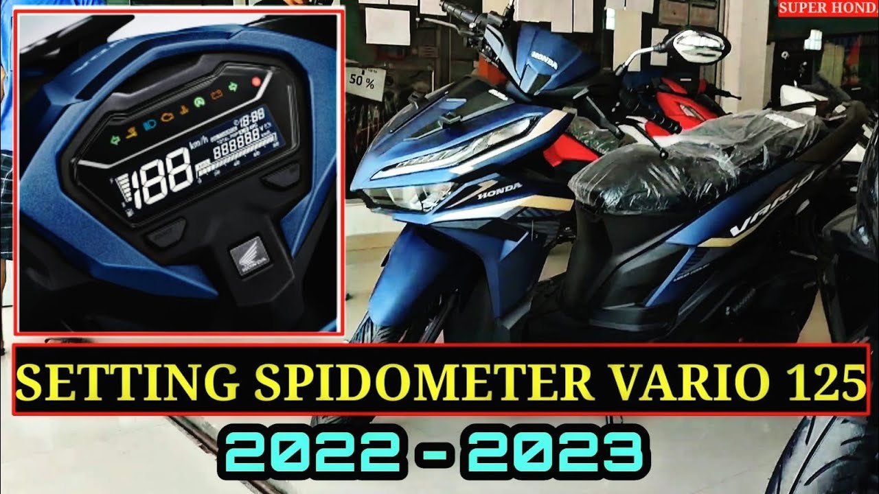 CARA SETTING SPIDOMETER VARIO 125 2023 TERBARU - YouTube