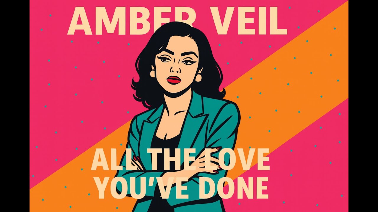 Amber Veil- All the Love You’ve Done (Visualizer) - YouTube