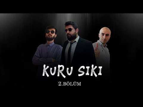 BÜYÜK ABİLERE SELAM OLSUN! - ÇOCUKLUK YILLARIMIZ / KURU SIKI - 2.BÖLÜM