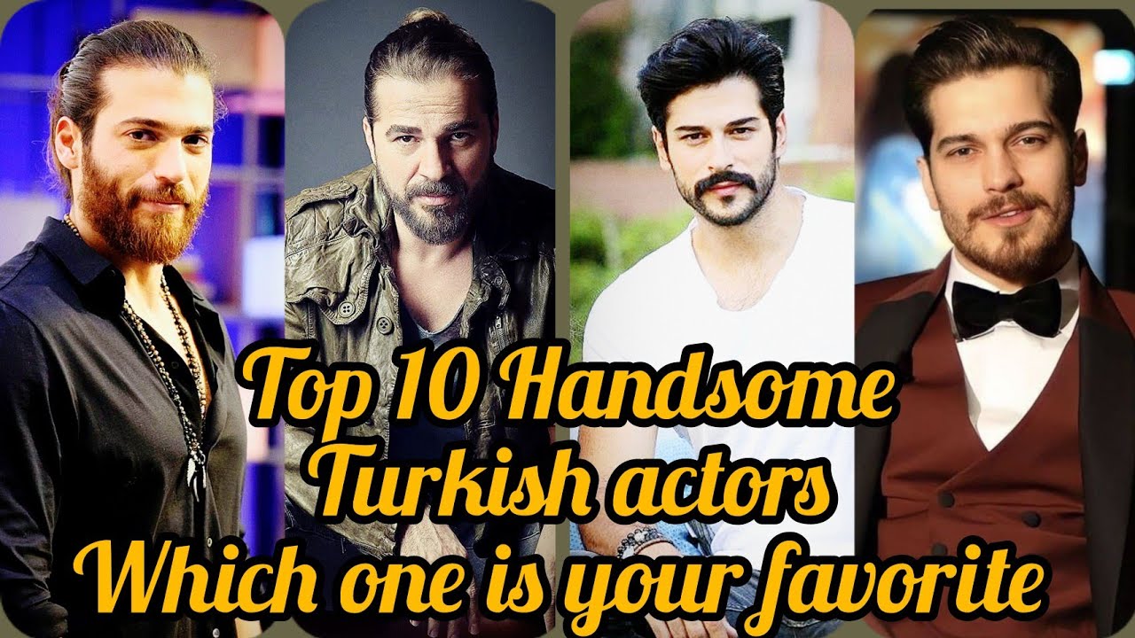 List of Top 10 Most Handsome and Charming Turkish Actors of 2023. - YouTube