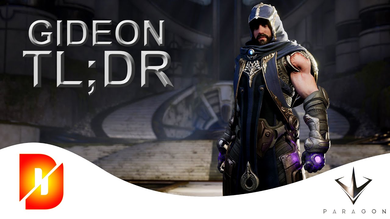Paragon TL;DR - Gideon - Quick Hero Guide - YouTube