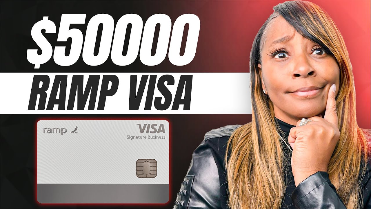 How To Get $50,000 Small Business Funding with Ramp Visa Corporate Card ...