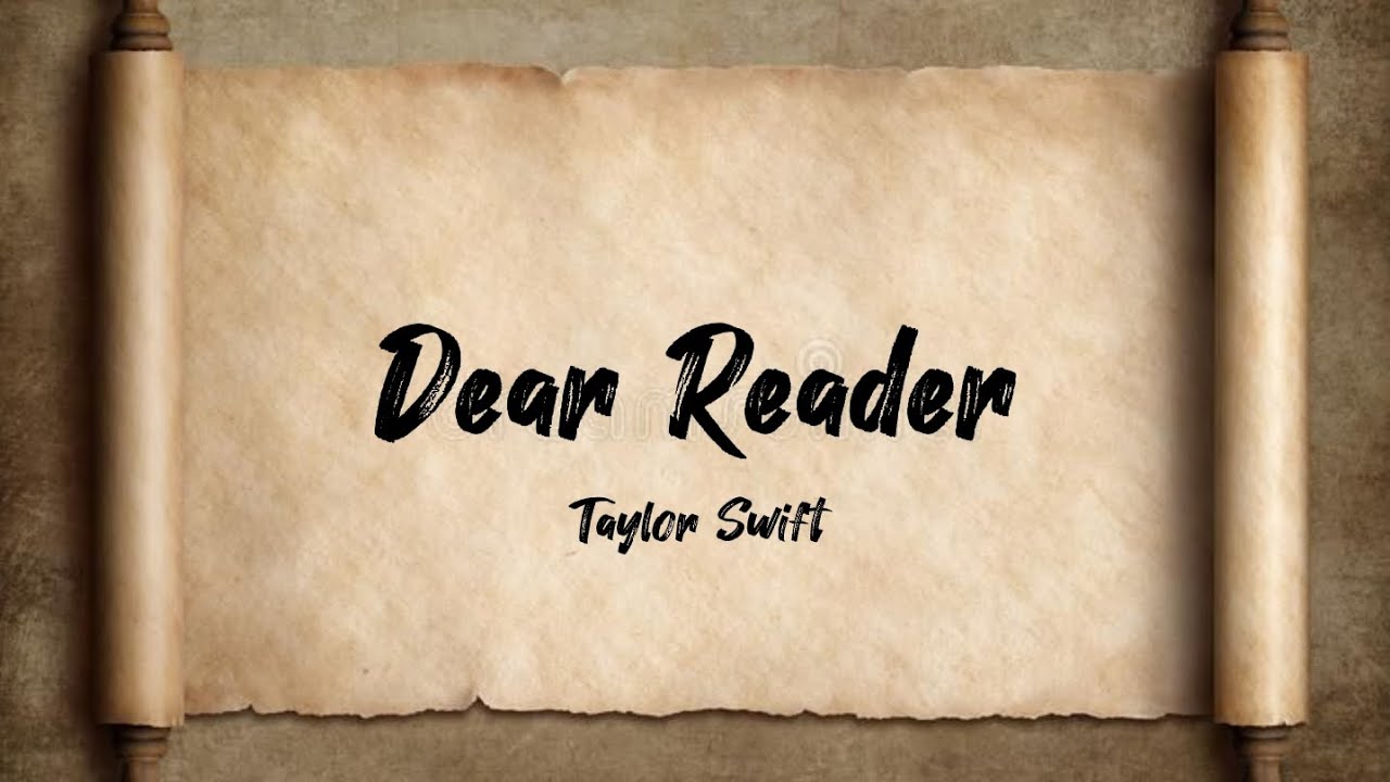 📑Dear Reader| Taylor Swift| Lyric Video by Mochi's Tunes - YouTube