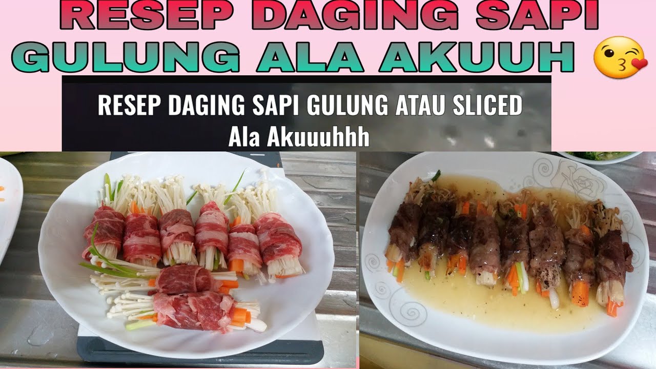cara masak daging sapi gulung dan jamur enoki saus pauyi (Abalone Souce ...