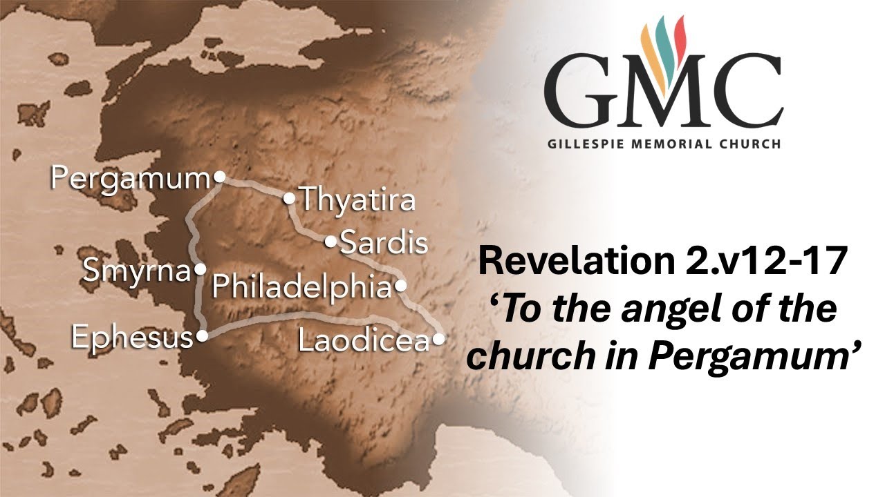 To the Angel of the Church in Pergamum | Revelation Series - YouTube