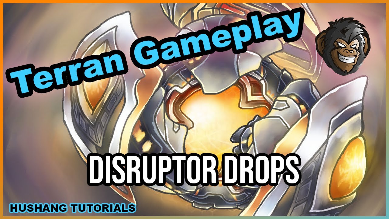 Terran Gameplay | Opponent Opens Disruptor Drop - YouTube
