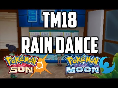 Where to Find TM18 Rain Dance in Pokemon Sun and Moon - YouTube