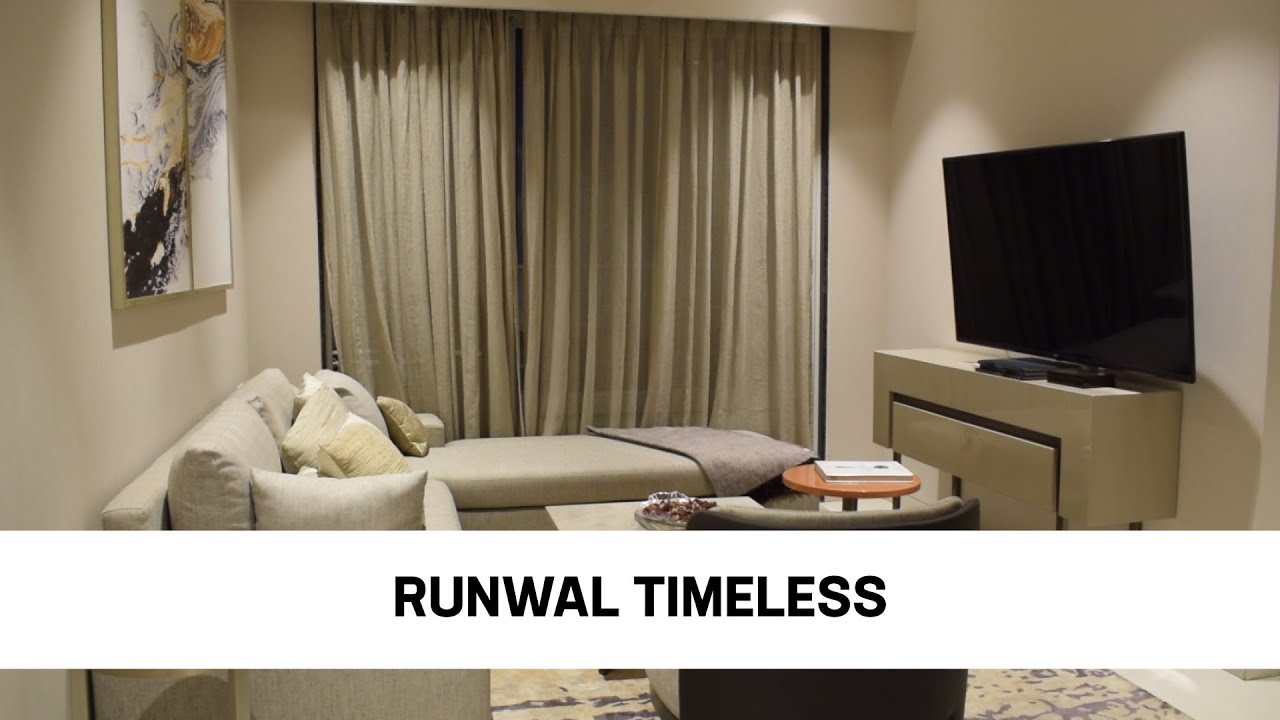 Runwal Timeless Sion Mumbai, Sample Flat Video Tour | Project overview ...