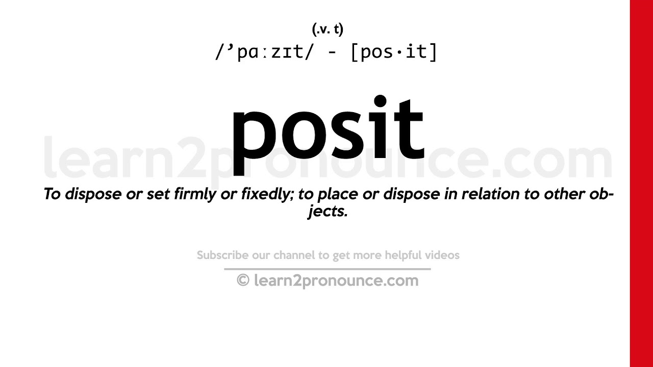 Pronunciation of Posit | Definition of Posit - YouTube
