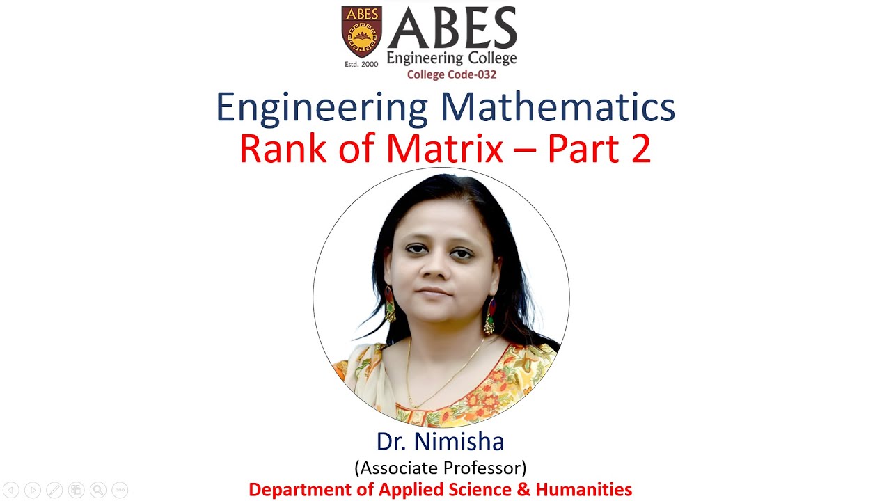 Rank of Matrix (Part 2) | Engineering Mathematics | ABES Engineering ...