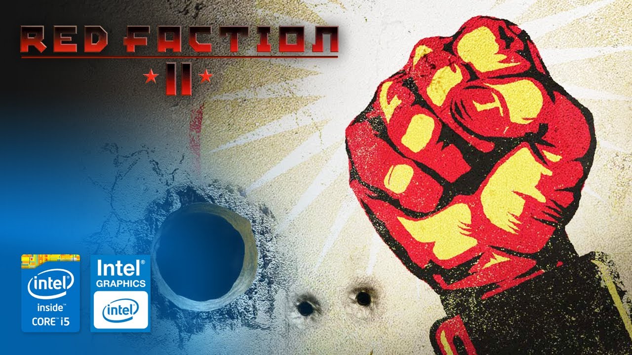 Red Faction II on Intel HD Graphics 2500 | Core i5-3570 & 8GB RAM - YouTube