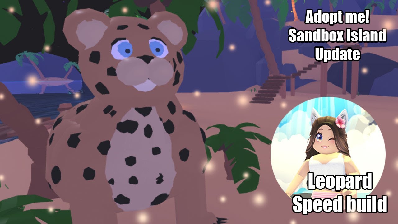 Building a LEOPARD in the NEW Sandbox Island Update! Adopt me! - YouTube