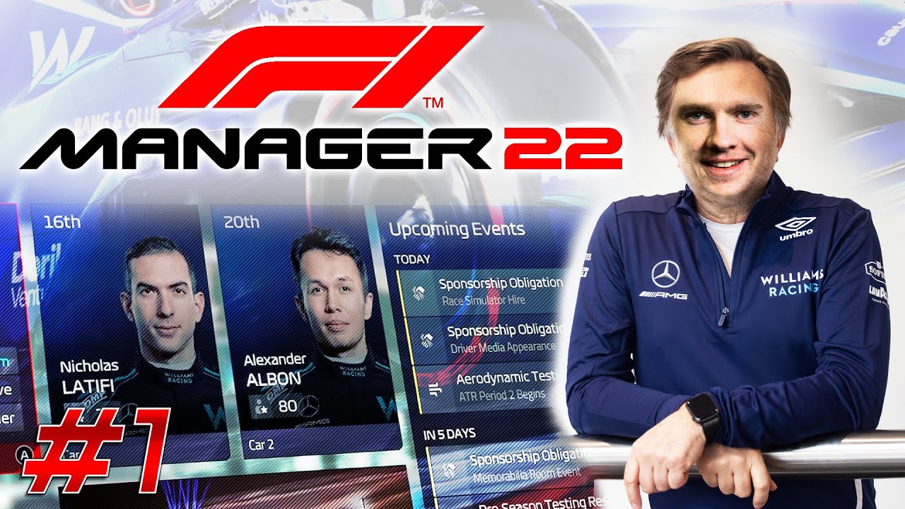 CARRYING WILLIAMS BACK TO THE TOP // F1 Manager 2022 Career Mode Part 1 ...